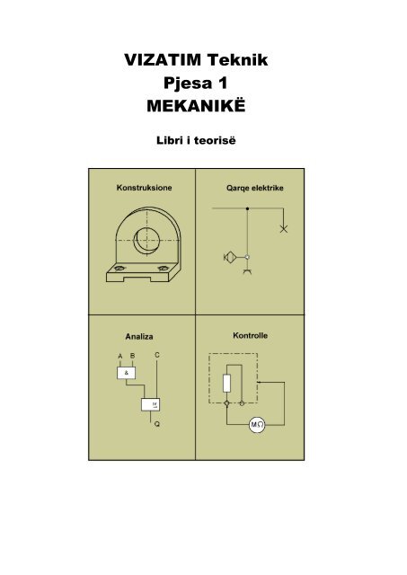 VIZATIM Teknik Pjesa 1 MEKANIKÃ