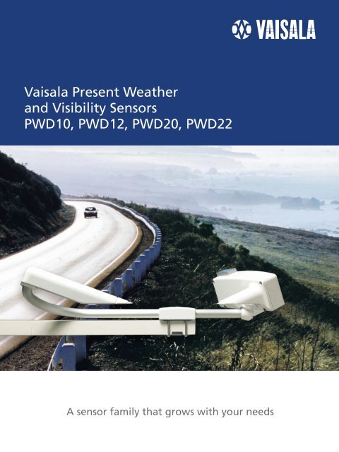 Vaisala Present Weather and Visibility Sensors PWD10, PWD12 ...