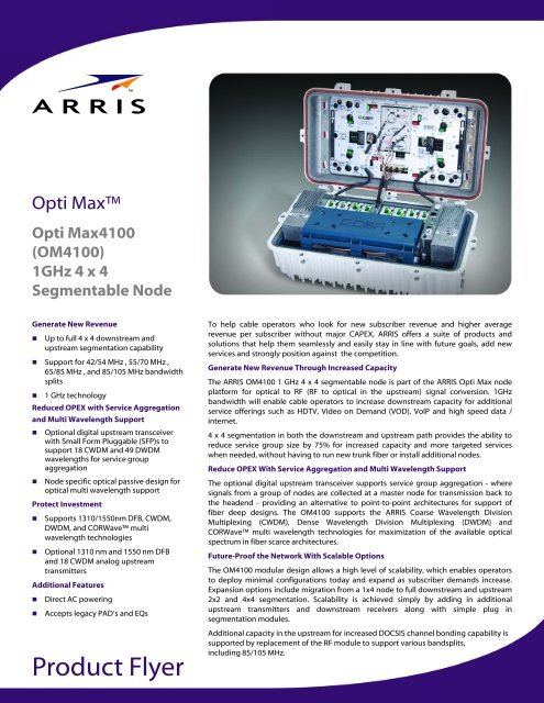 Opti Max4100 1GHz 4 x 4 Segmentable Node - Arris