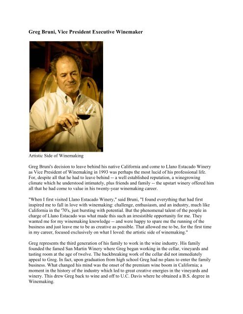 Greg Bruni, Vice President Executive Winemaker - Vintage Texas