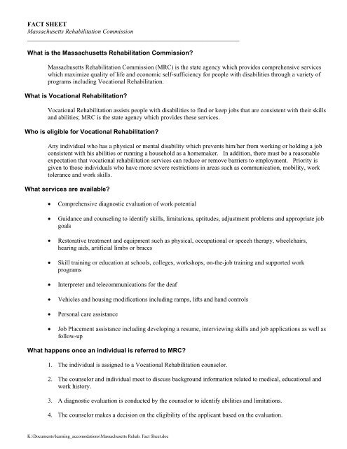 FACT SHEET Massachusetts Rehabilitation Commission What is