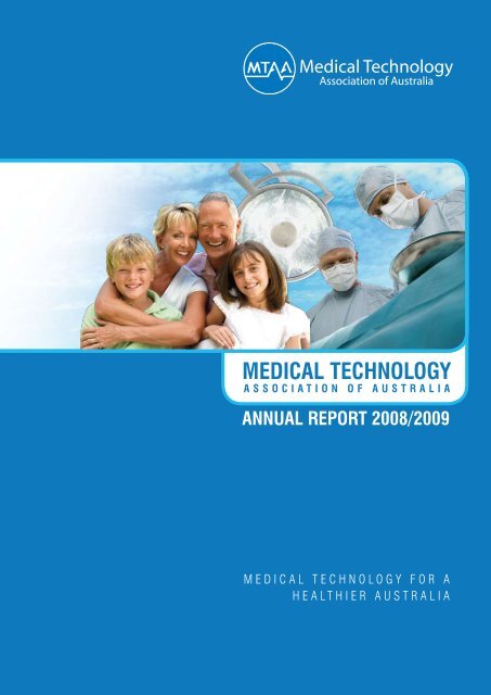 2009 MTAA Annual Report - Medical Technology Association of ... 2009 MTAA Annual Report - Medical Technology Association of ...