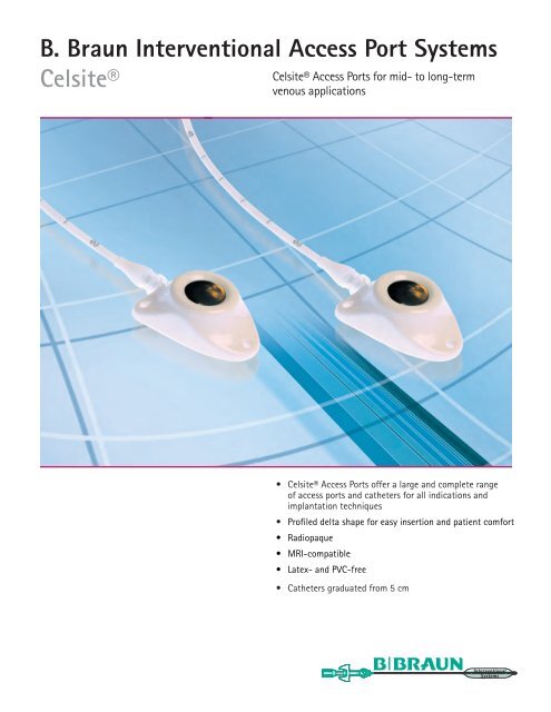 B. Braun Interventional Access Port Systems Celsite®