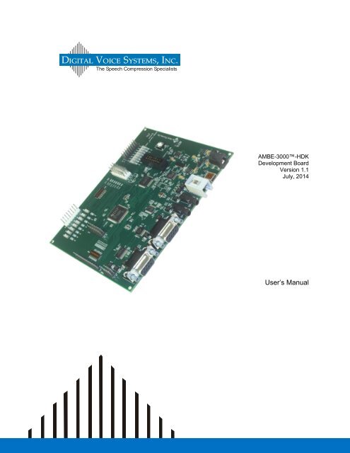 AMBE-3000â ¢-HDK Manual - Digital Voice Systems