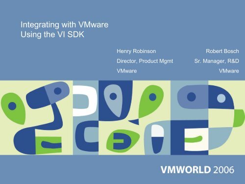 Integrating with VMware Using the VI SDK