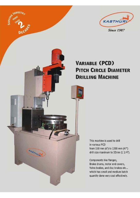 Variable PCD Drilling Machine - Kasthuri Marketing & Manufacturing ...