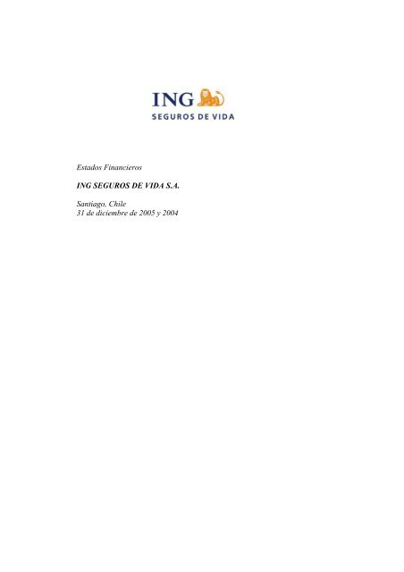 Estados Financieros ING SEGUROS DE VIDA S.A. ... - El Mostrador