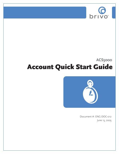 ACS5000-E/W Account Quick Start Guide - Brivo Systems