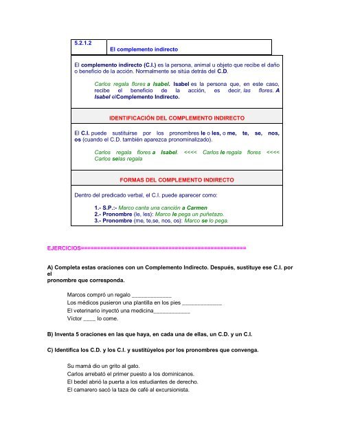 5.2.1.2 El complemento indirecto El complemento ... - Webcolegios 5.2.1.2 El complemento indirecto El complemento ... - Webcolegios