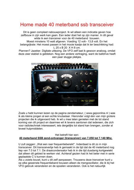 Home made 40 meterband ssb transceiver