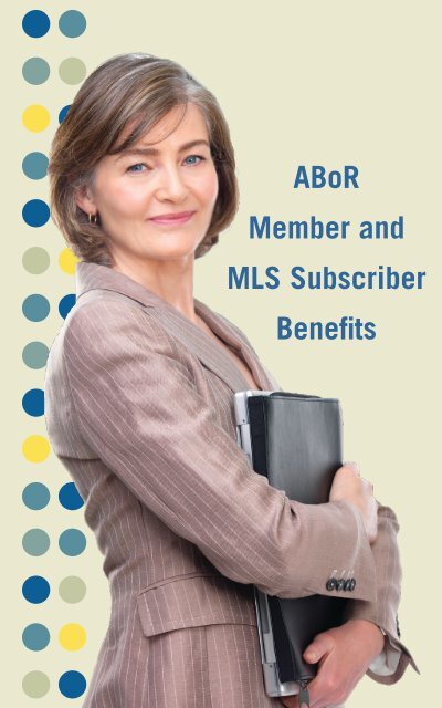 ABoR Member and MLS Subscriber Benefits - ABoR.com
