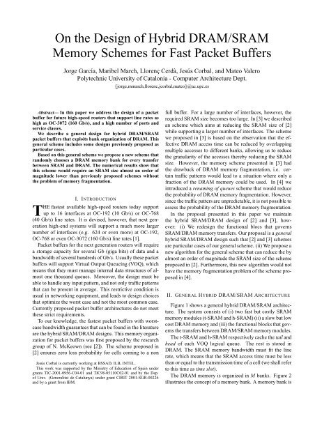 On the Design of Hybrid DRAM/SRAM Memory Schemes for ... - UPC