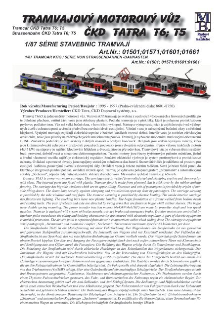 TramvajovÃ½ motorovÃ½ vÅ¯z ÄŒKD Tatra T6; T5 - MB modely