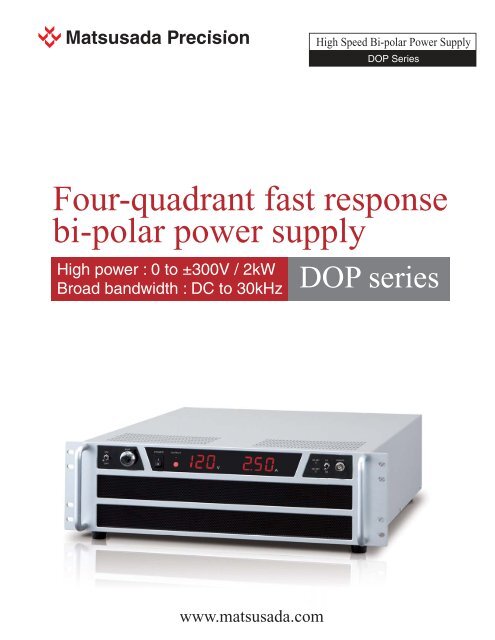 Four-quadrant fast response bi-polar power supply