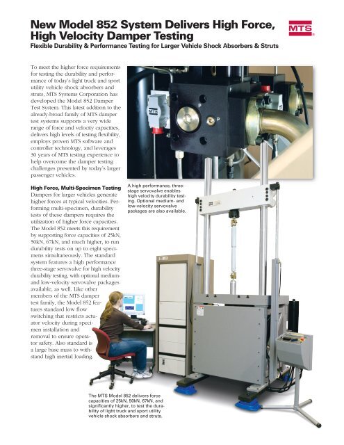 New Model 852 System Delivers High Force, High Velocity ... - MTS