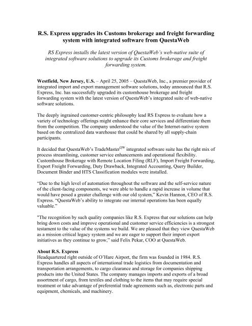 R.S. Express upgrades its Customs brokerage and ... - QuestaWeb