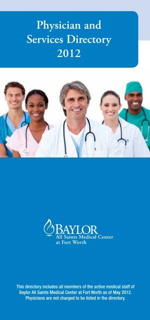 Physician and Services Directory 2012 - Baylor Health Care System