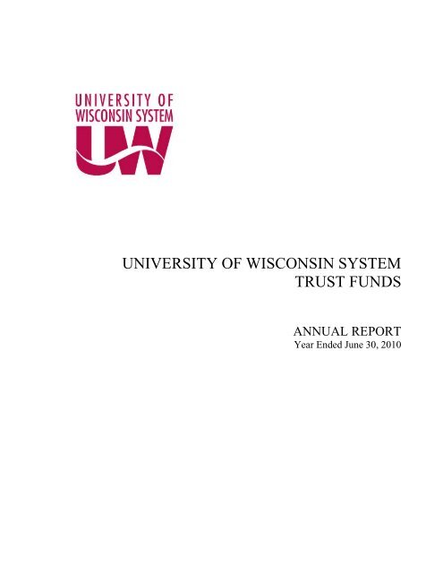 UNIVERSITY OF WISCONSIN SYSTEM TRUST FUNDS