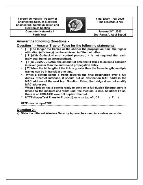 Answer the following Questions:- Question 1:- Answer True or False ...