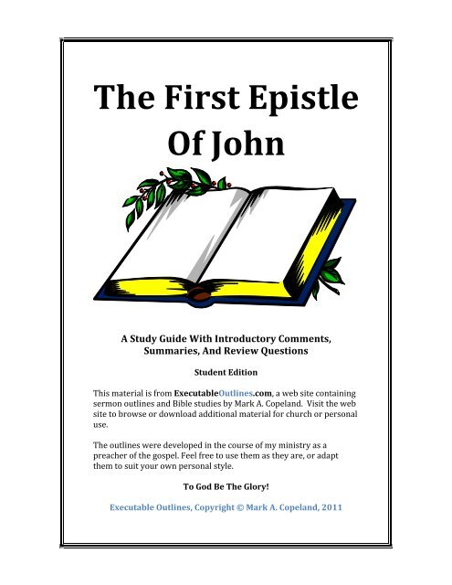 The First Epistle Of John - Executable Outlines
