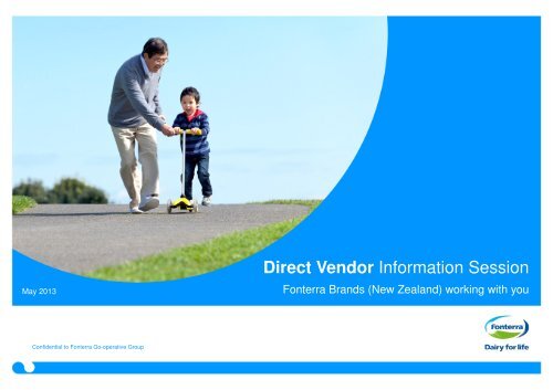 FBNZ Vendor Briefing - DIRECT - Fonterra