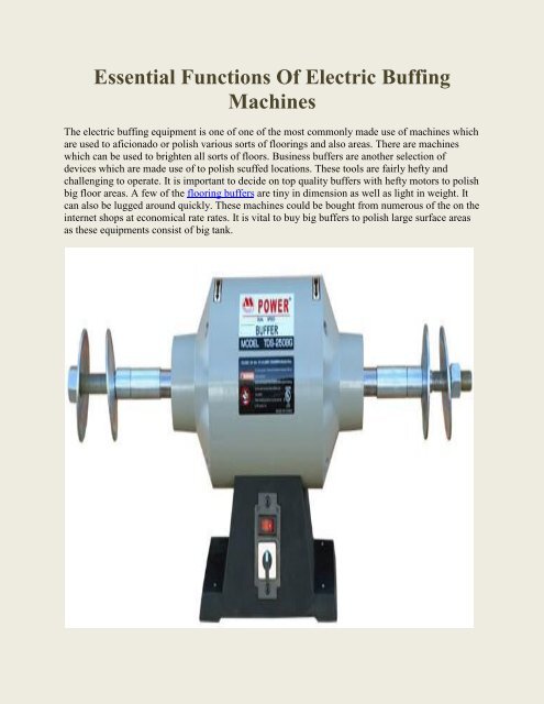 Essential Functions Of Electric Buffing Machines