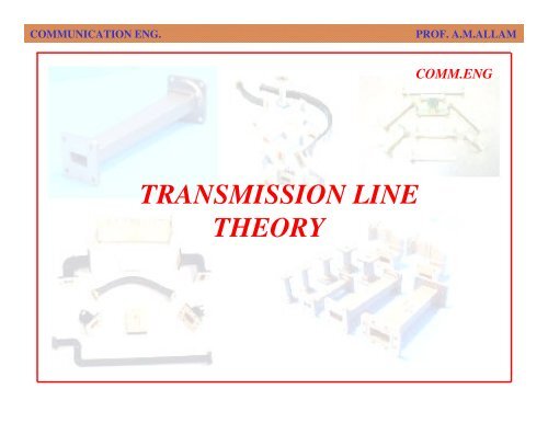 TRANSMISSION LINE THEORY