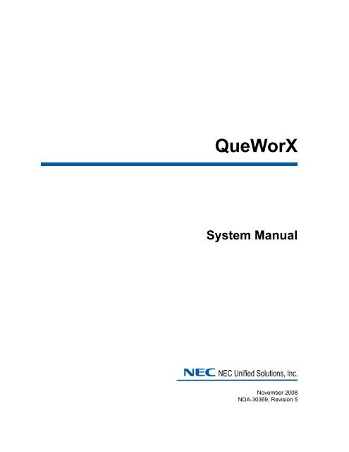 QueWorX System Manual - NEC Corporation of America