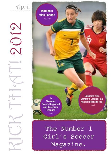 The Number 1 Girl's Soccer Magazine.