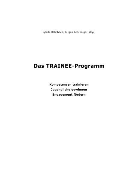 Das TRAINEE-Programm