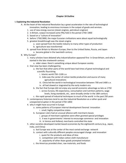 Chapter 18 Outline I. Explaining the Industrial Revolution A. At the ...