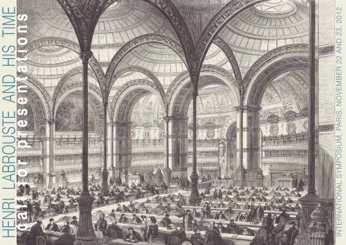 HENRI LABROUSTE AND HIS TIME call for presentations - CitÃ© de l ...