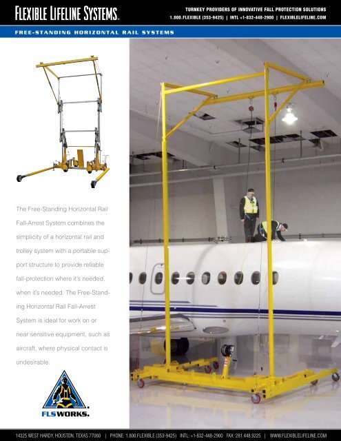 The Free-Standing Horizontal Rail Fall-Arrest System combines the ...