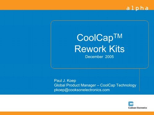 CoolCap Rework Kits