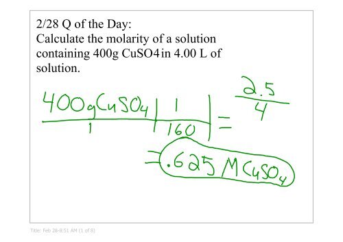 Calculate the molarity of a solution containing 400g CuSO4 in 4.00 L ...