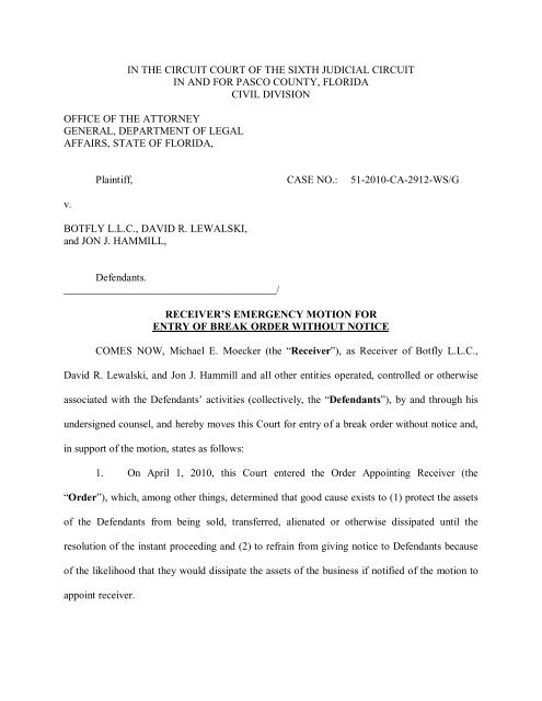 Receiver's Emergency Motion for Entry of Break Order Without Notice