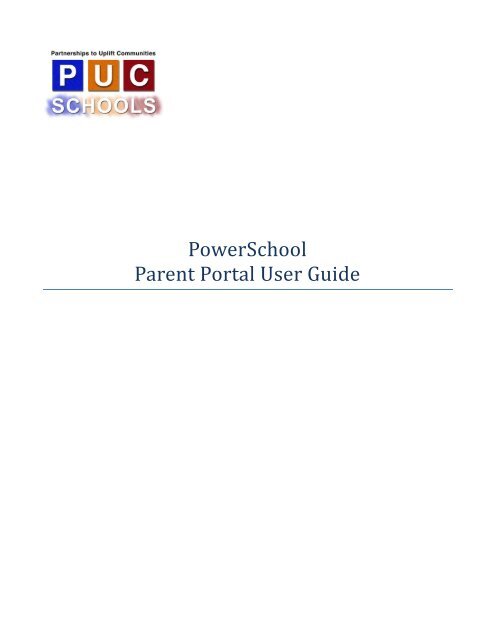 PowerSchool Parent Portal User Guide - PUC Schools