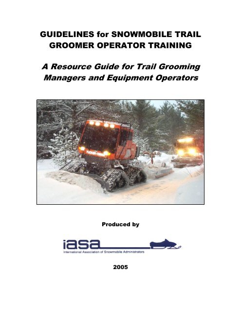 Guidelines for Snowmobile Trail Groomer Operator Training