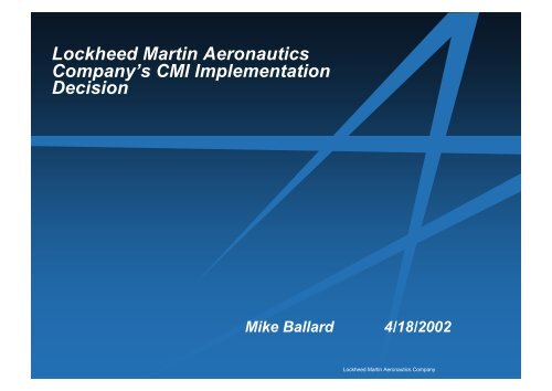 Lockheed Martin CMI Implementation - CATIA Teamcenter Interface ...