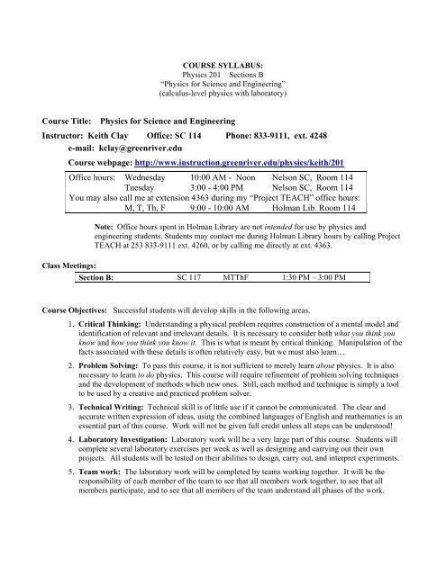 Course Title: Physics for Science and Engineering Instructor: Keith ...