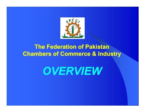 FPCCI - PROFILE - The Federation of Pakistan Chambers of ...