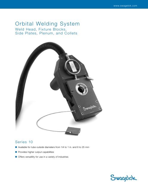 Orbital Welding System, Weld Head, Fixture Blocks, Side ... - Swagelok
