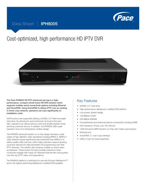 Data Sheet - Pace IPH8005 HD IPTV DVR
