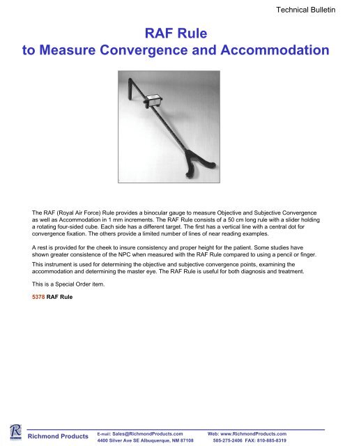 RAF Rule to Measure Convergence and Accommodation