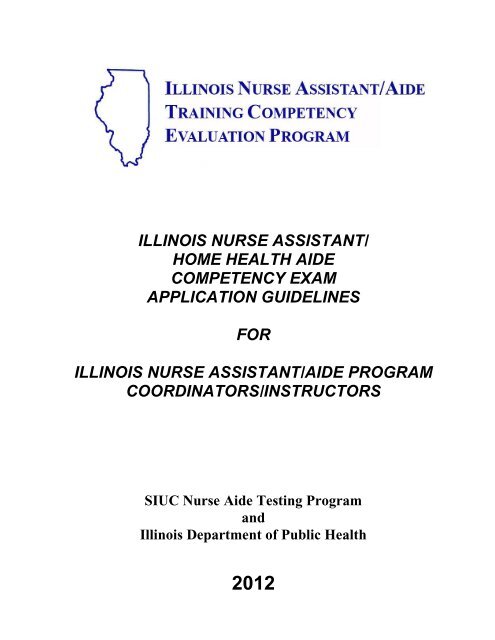 NURSE AIDE COMPETENCY EXAM - Illinois Nurse Aide Testing