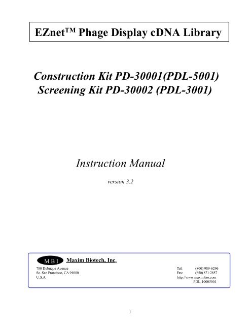 Screening Kit PD-30002 (PDL-3001) - Maxim Biotech, Inc.