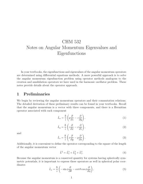 CHM 532 Notes on Angular Momentum Eigenvalues and ...