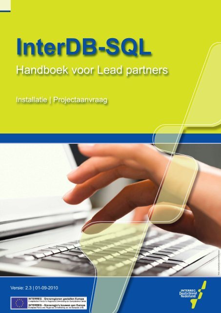 installatie en projectaanvraag - Interreg IV A Deutschland-Nederland