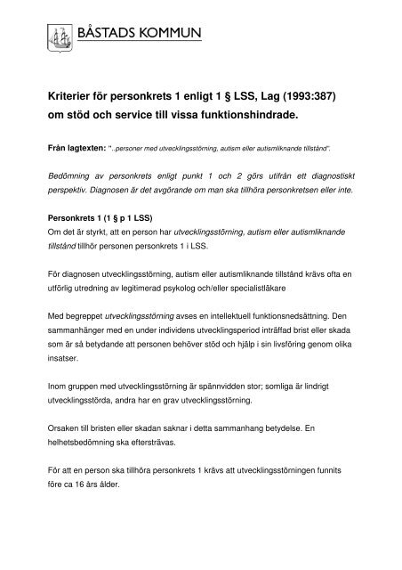 Kriterier för personkrets 1 enligt 1 § LSS, Lag (1993:387) om stöd ...