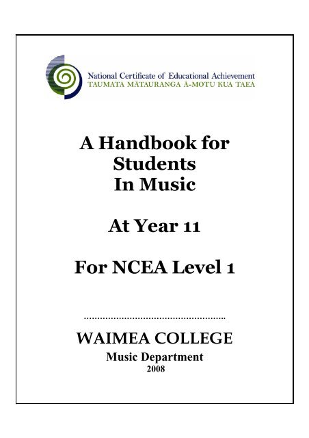Year 11 (NCEA Level 1 Student Handbook 2008) - Waimea College ...